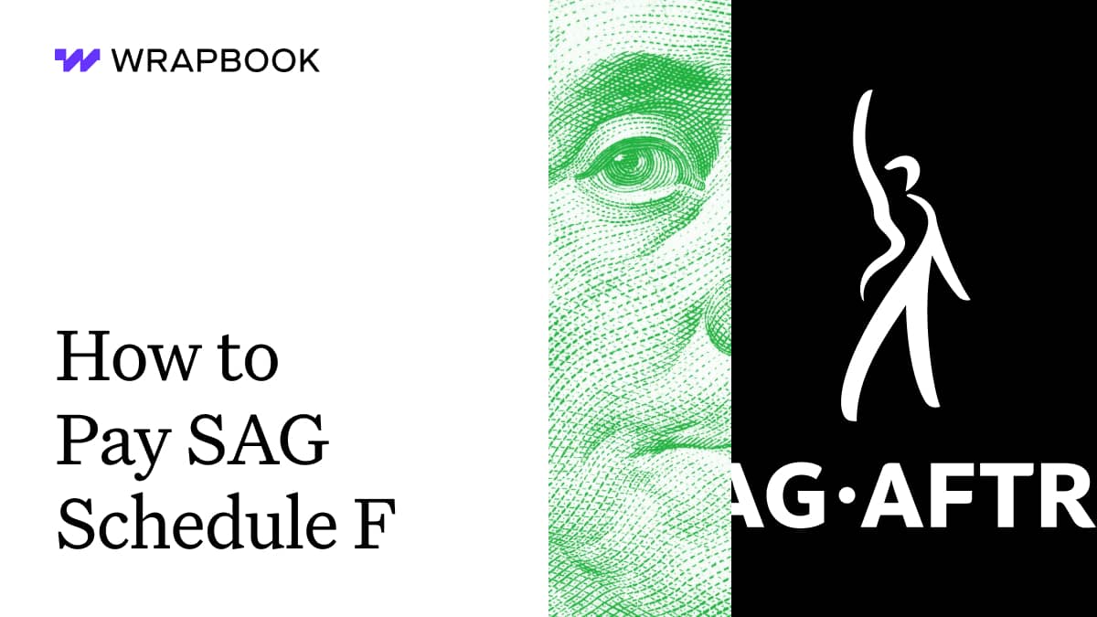 How to Pay SAG Schedule F | Wrapbook